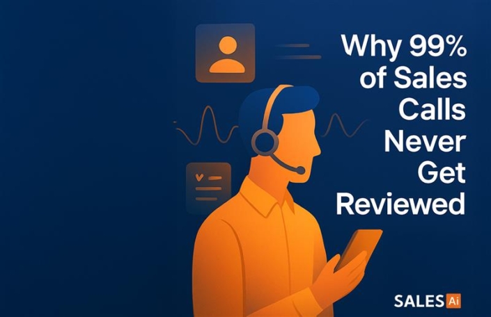Why 99% of Sales Calls Never Get Reviewed - What Sales AI Can Do!